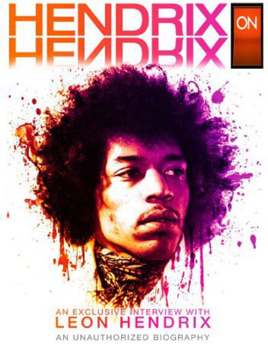 HENDRIX (LEON) ON HENDRIX (JIMI) - DVD – The Exchange Stores